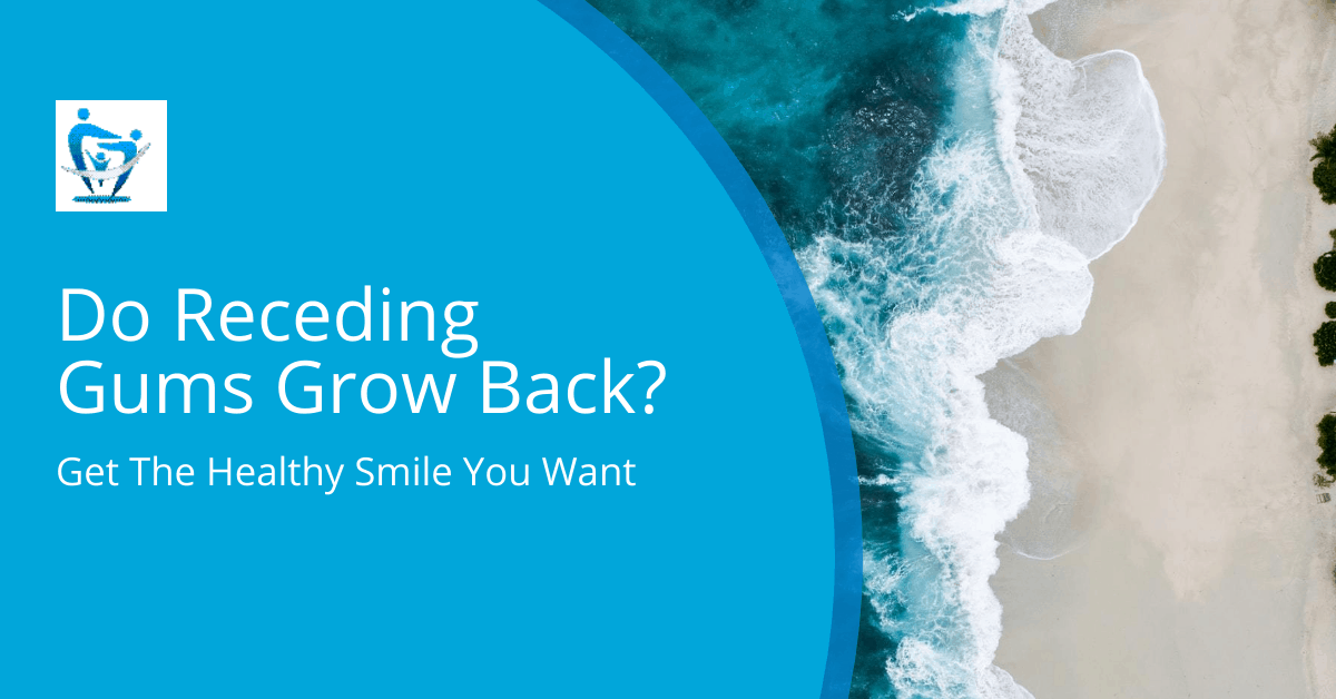 Do Receding Gums Grow Back?
