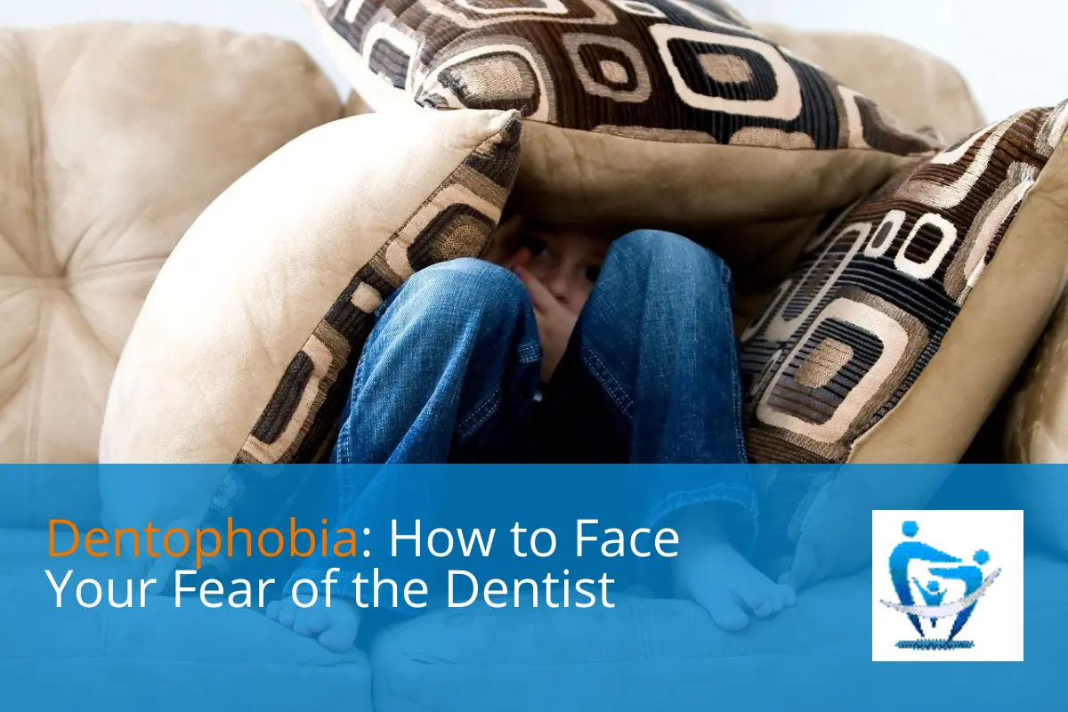Dentophobia: How to Face Your Fear of the Dentist - Your Healthy Smile